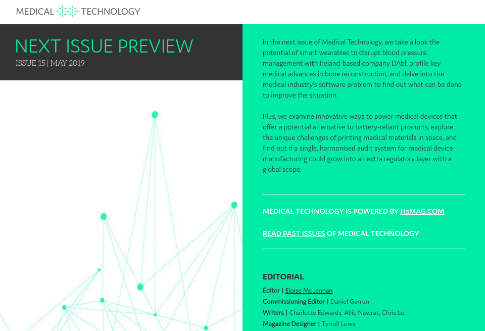 Next issue - Medical Technology | Issue 14 | April 2019