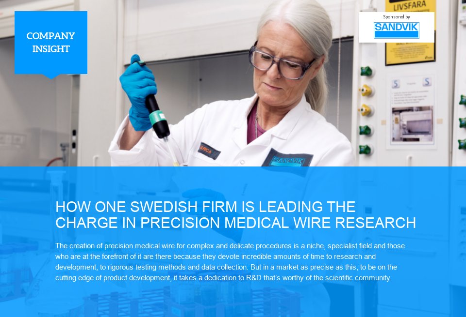 Sandvik Company Insight - Medical Technology | Issue 30 | August 2020